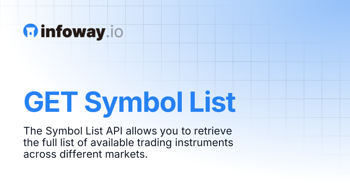 GET Symbol List | Infoway API Docs